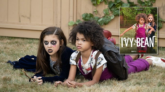 » Ivy + Bean – A KIDS FIRST! Movie Review